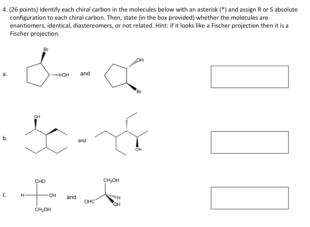 Solved 4.(26 points) Identify each chiral carbon in the | Chegg.com