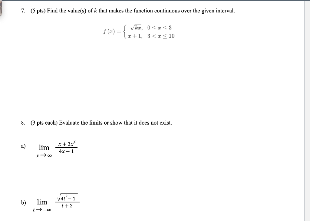 Solved 7. (5 pts) Find the value(s) of k that makes the | Chegg.com