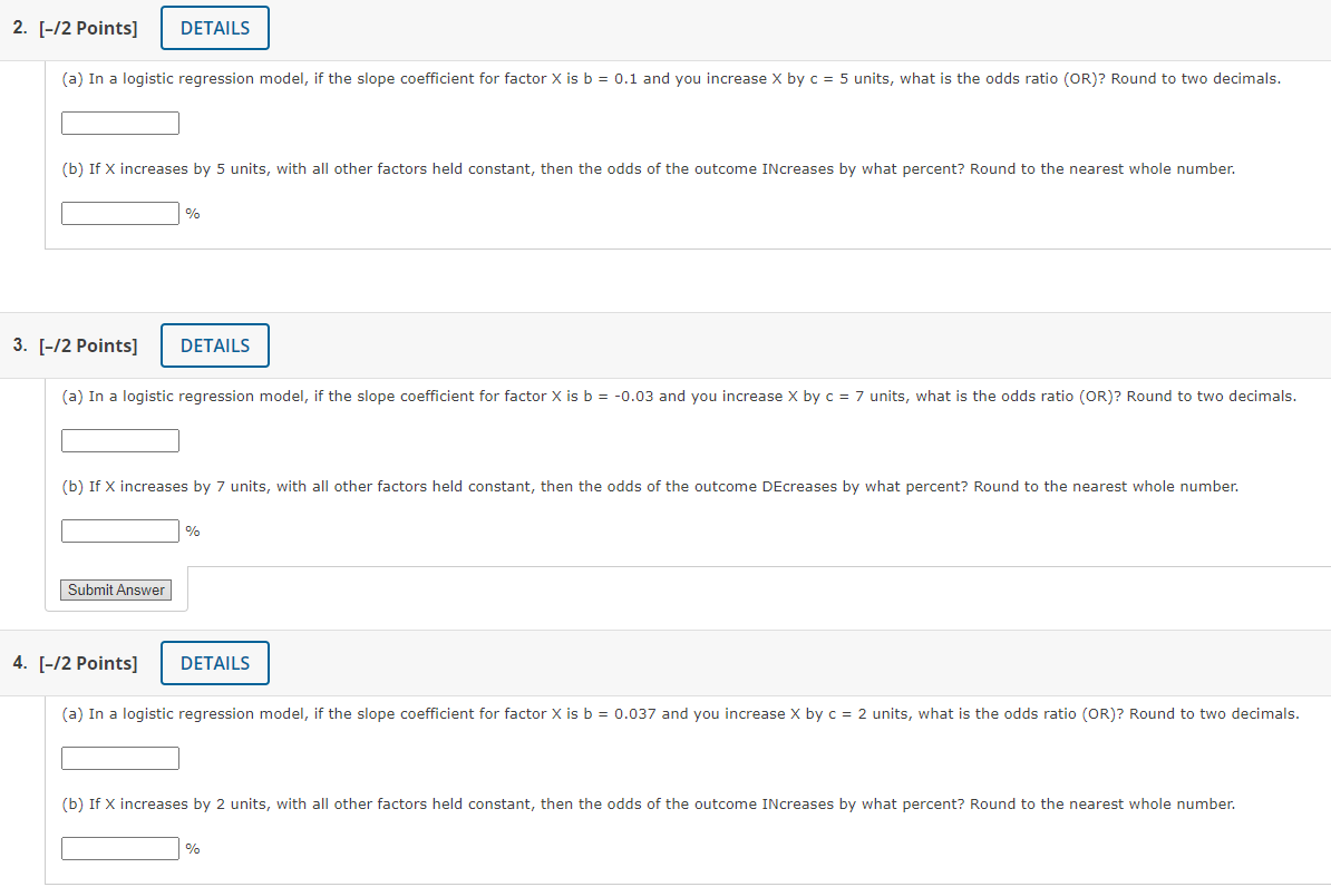 Solved 2. [-12 Points] DETAILS (a) In a logistic regression | Chegg.com