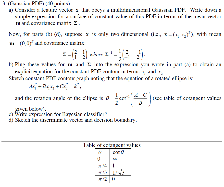 Solved (Gaussian PDF) (40 ﻿points)a) ﻿Consider a feature | Chegg.com