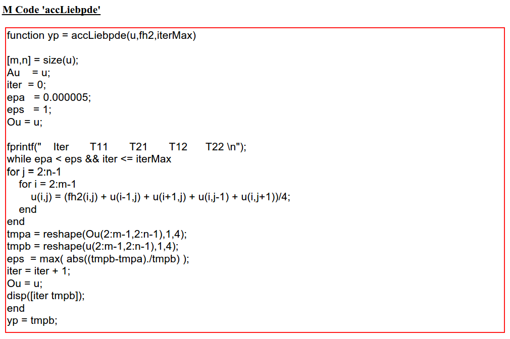 Solved You may use the MATLAB m code "Liebpde.m" and | Chegg.com