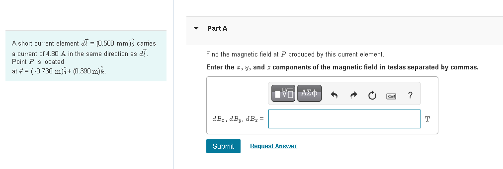 Solved Part AA short current element dvec(l)=(0.500mm)hat(j) | Chegg.com