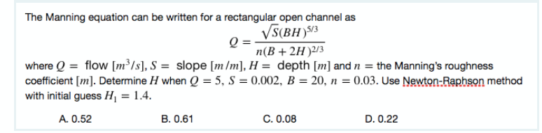 Solved Q= The Manning equation can be written for a | Chegg.com