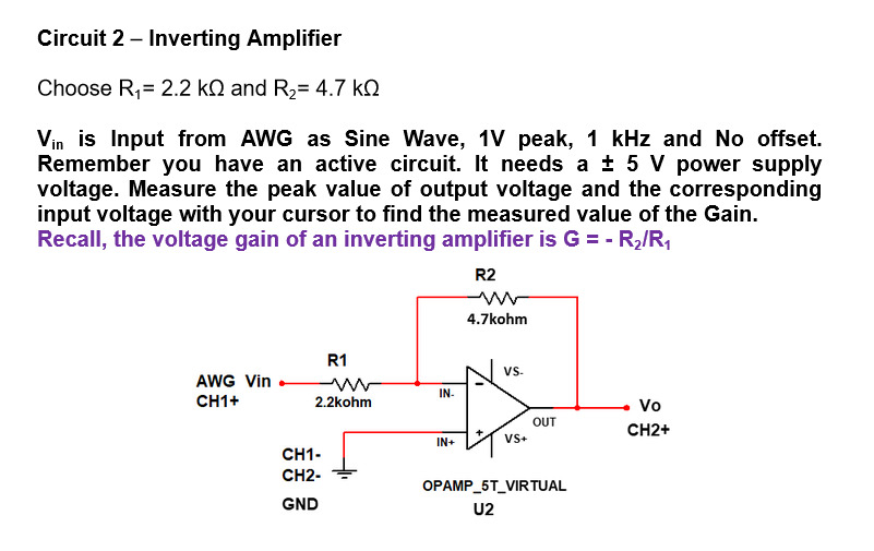 Circuit 2 - Inverting Amplifier Choose R1=2.2kΩ and | Chegg.com