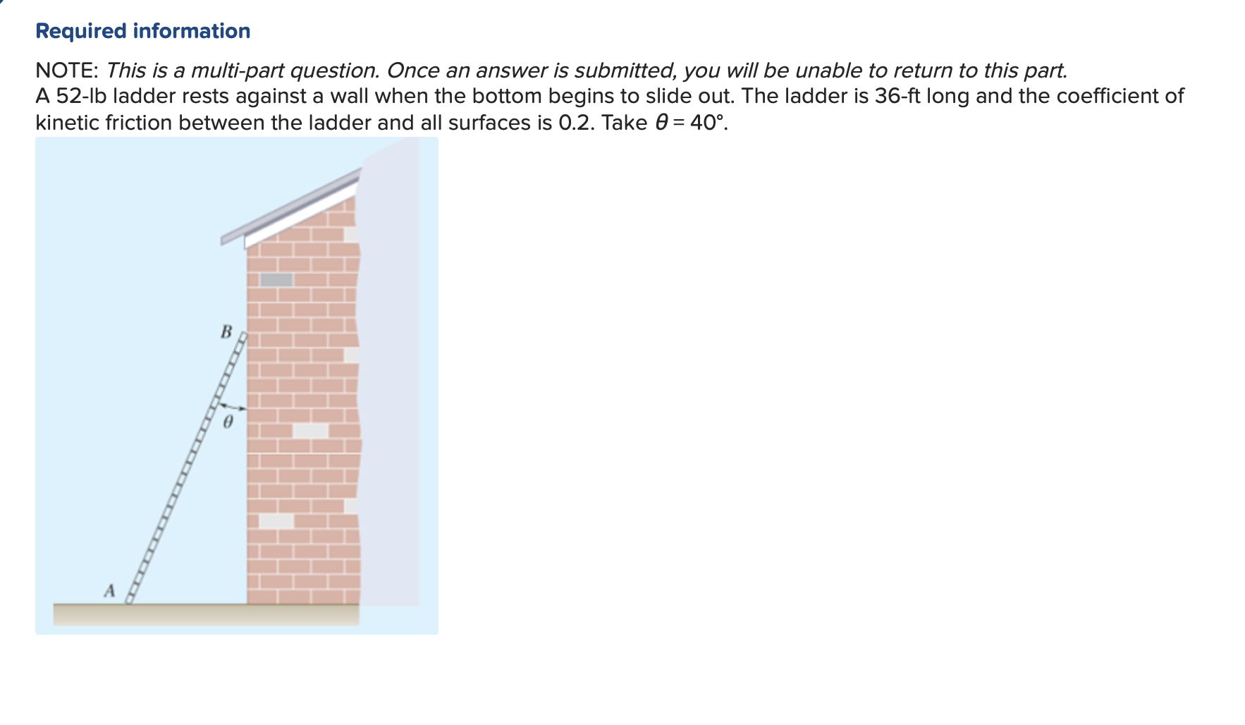 Solved determine (a) the angular acceleration of the ladder, | Chegg.com