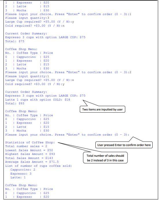 Solved Write a program to compute the sales for a coffee | Chegg.com