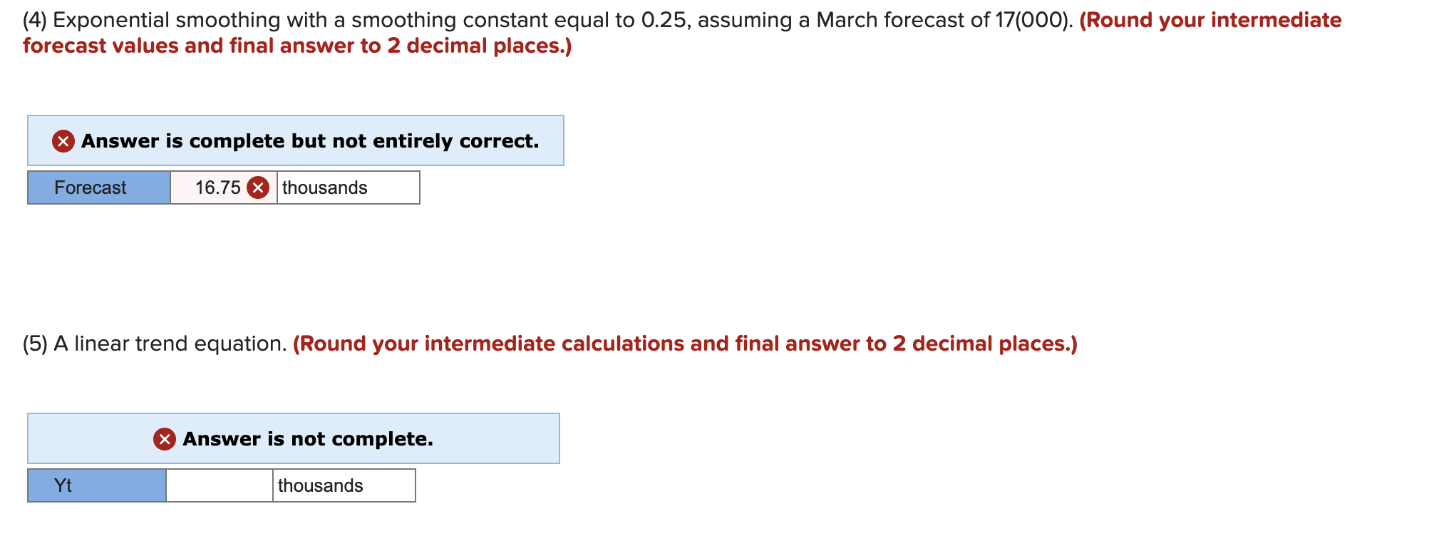 Solved Click here for the Excel Data File a. Forecast | Chegg.com