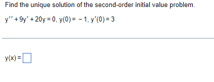 Solved Find the unique solution of the second-order initial | Chegg.com