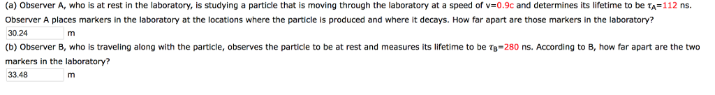 Solved (a) Observer A, who is at rest in the laboratory, is | Chegg.com