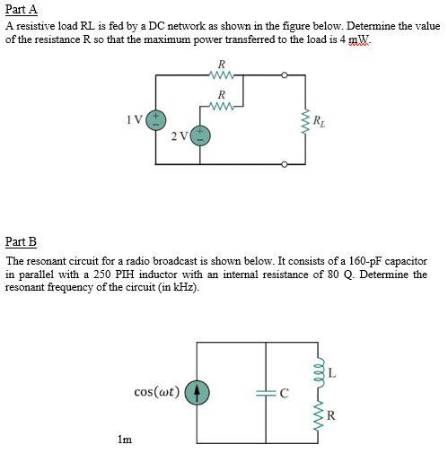 Solved Part A A resistive load RL is fed by a DC network as | Chegg.com