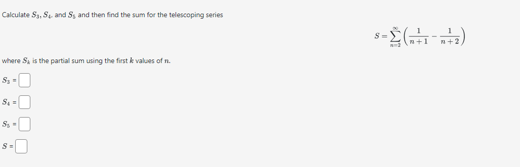 Solved Calculate \\( S_{3}, S_{4} \\), and \\( S_{5} \\) and | Chegg.com