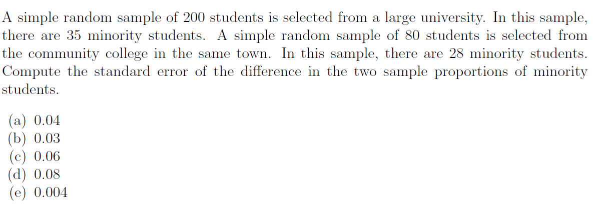 Solved A simple random sample of 200 students is selected | Chegg.com
