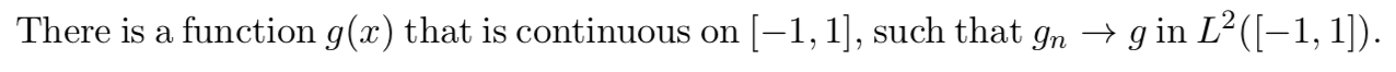Solved (g_n) is a sequence of continuous functions. prove | Chegg.com