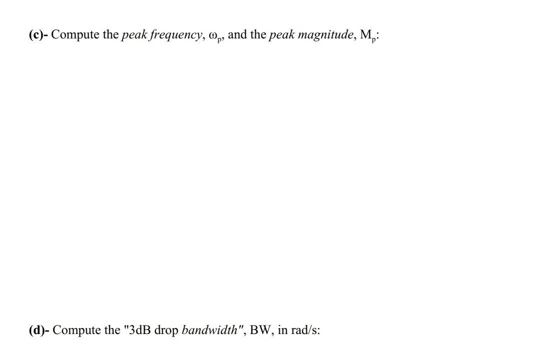 Solved 0.5s +4 s²+10s +100 FRA: The CLTF of a system is | Chegg.com