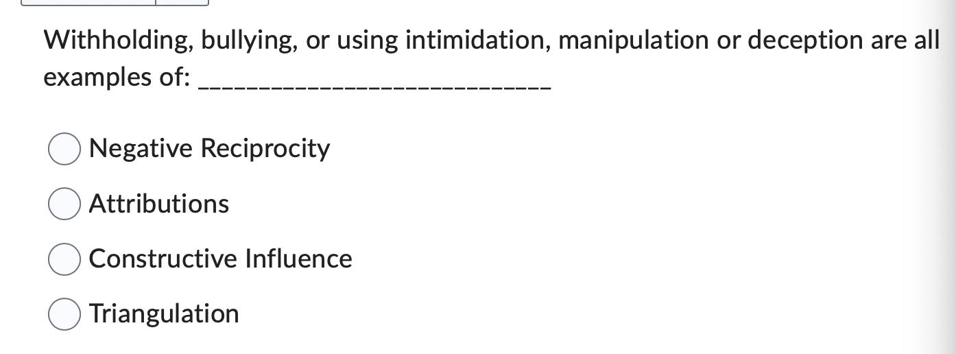 Solved Withholding, bullying, or using intimidation, | Chegg.com
