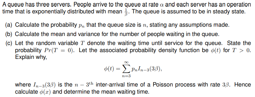 Solved A queue has three servers. People arrive to the queue | Chegg.com