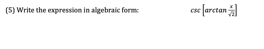 Solved (5) Write the expression in algebraic form: | Chegg.com