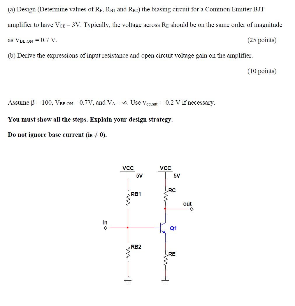 Solved (a) Design (Determine values of RE, RB1 and RB2) the | Chegg.com