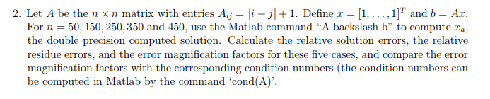 2. Let A be the nxn matrix with entries Aij = li- j | Chegg.com