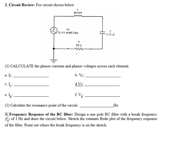 Solved 2. Circuit Review: For circuit shown below L. 80 mH | Chegg.com