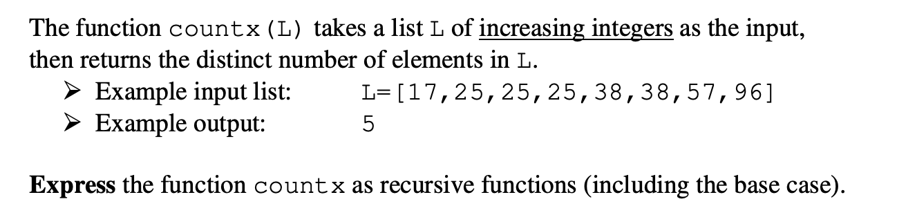 Solved a The function countx (L) takes a list L of | Chegg.com