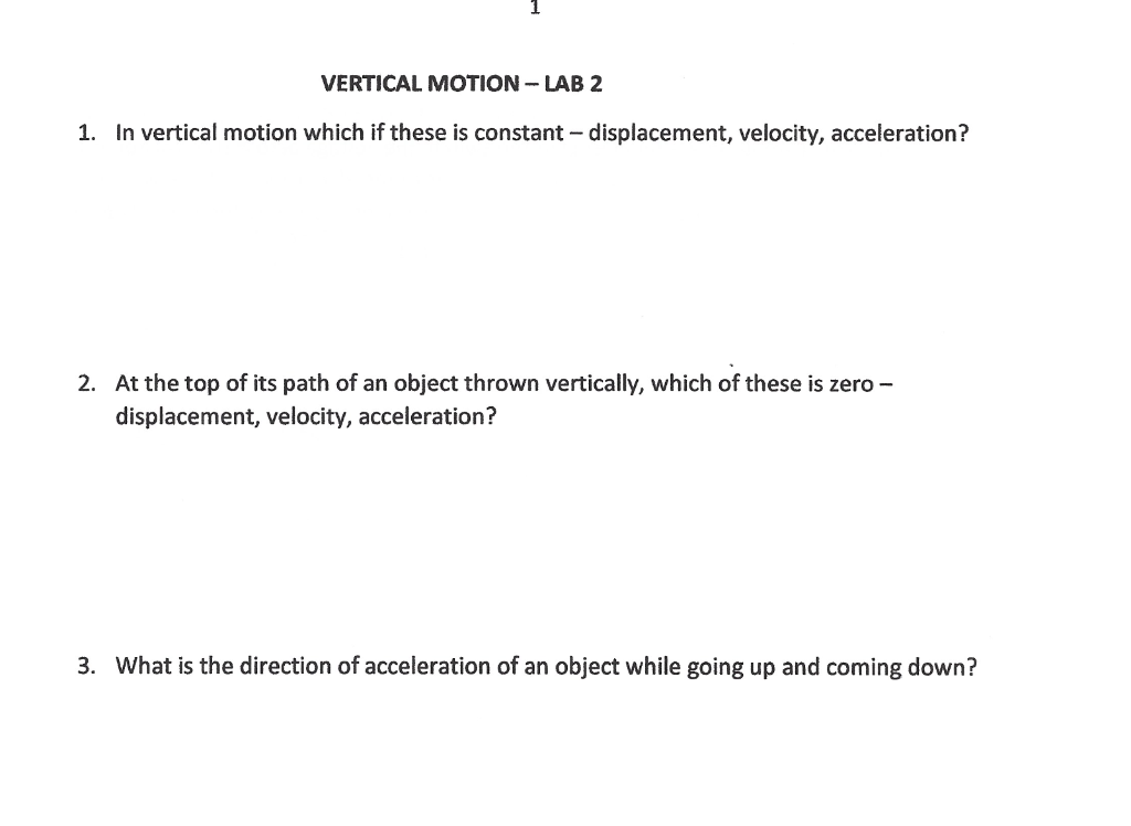 Solved VERTICAL MOTION - LAB 2 1. In vertical motion which | Chegg.com