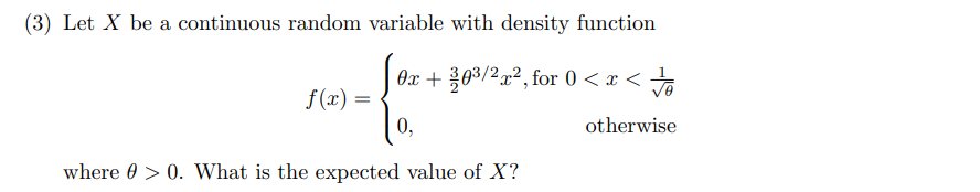 Solved (3) Let X be a continuous random variable with | Chegg.com