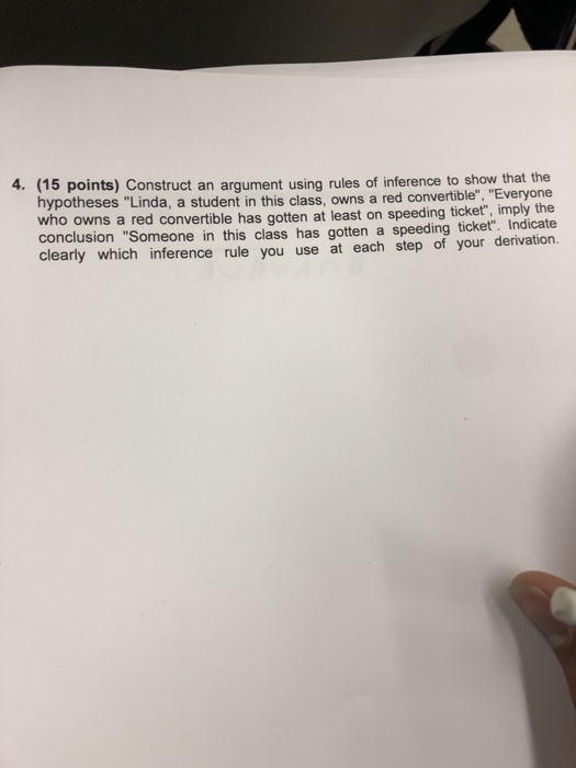 Solved 4. (15 points) Construct an argument using rules of | Chegg.com