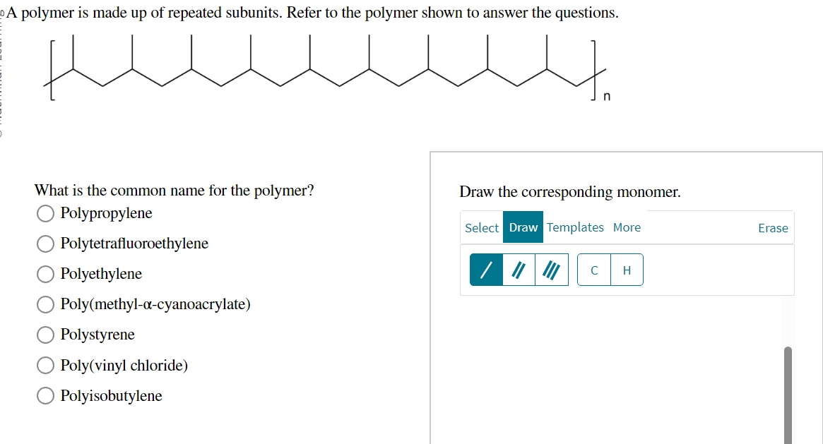 Solved A polymer is made up of repeated subunits. Refer to | Chegg.com