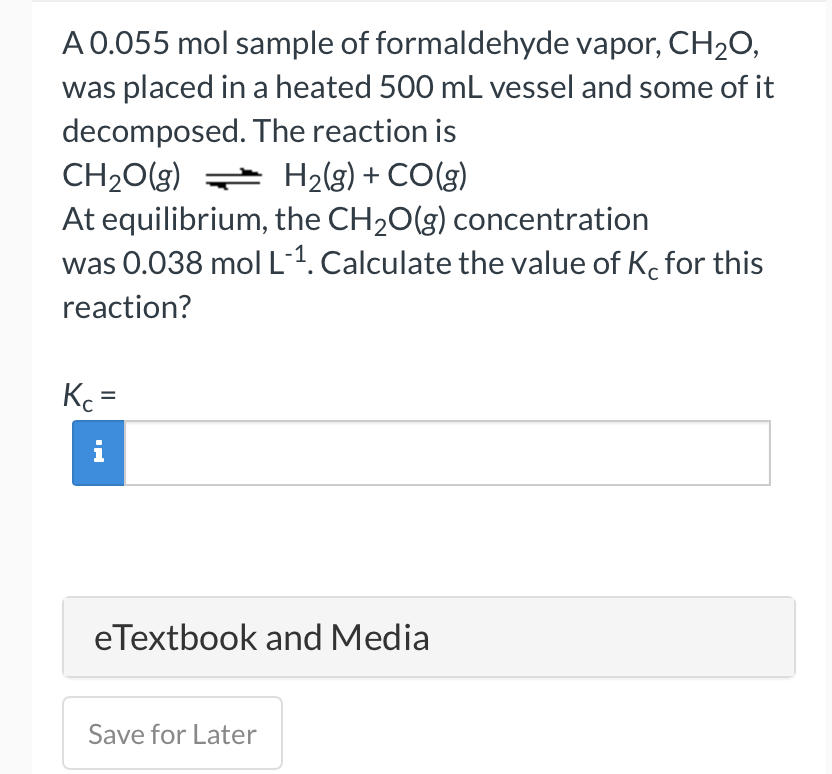 Solved A 0.055 mol sample of formaldehyde vapor, CH2O, was | Chegg.com