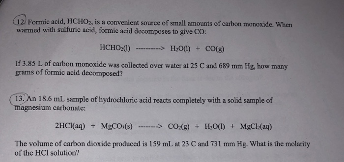 Solved 2. Formic acid, HCHO2, is a convenient source of | Chegg.com