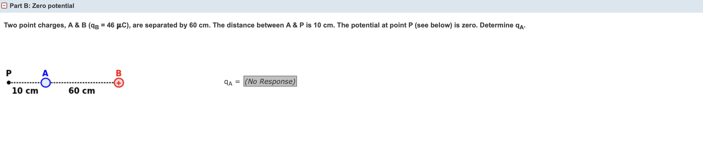 Solved Two point charges, A&B(qB=46μC), ﻿are separated by 60 | Chegg.com