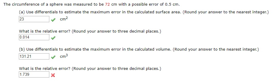 Solved The circumference of a sphere was measured to be 72 | Chegg.com