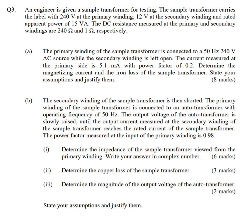 Solved Q3. An engineer is given a sample transformer for | Chegg.com