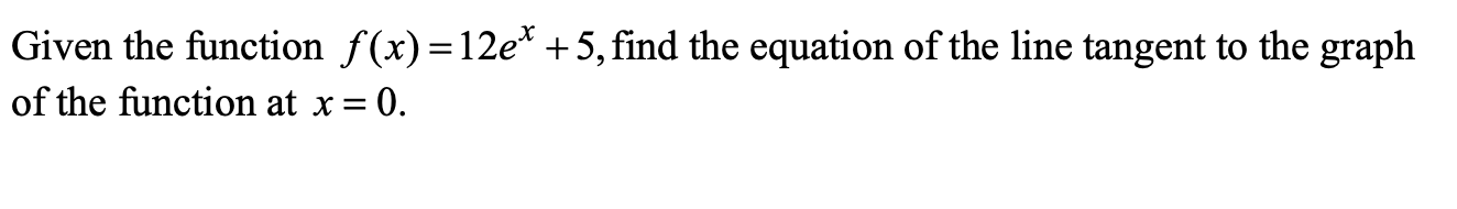Solved Given the function f(x) = ln x° +2, find the equation | Chegg.com