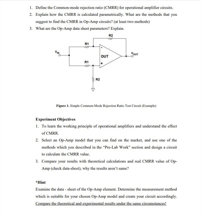Solved 1. Define the Common-mode rejection ratio (CMRR) for | Chegg.com