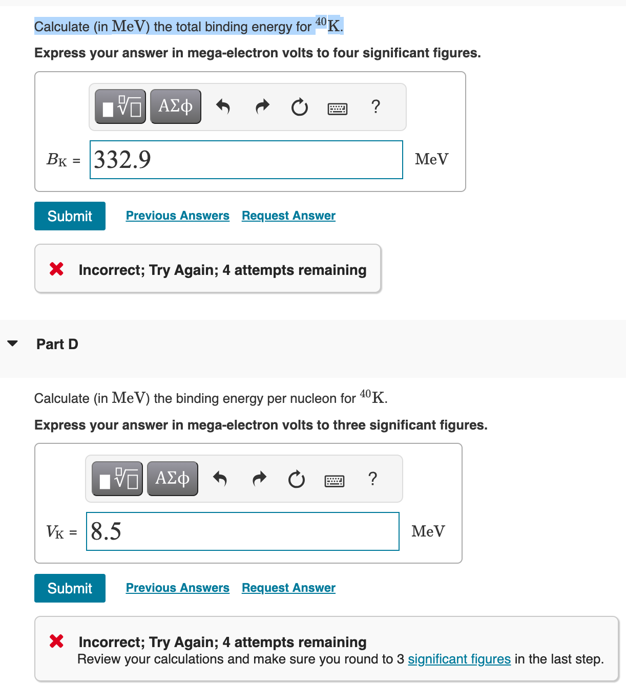 Solved Calculate (in MeV ) the total binding energy for 40 | Chegg.com