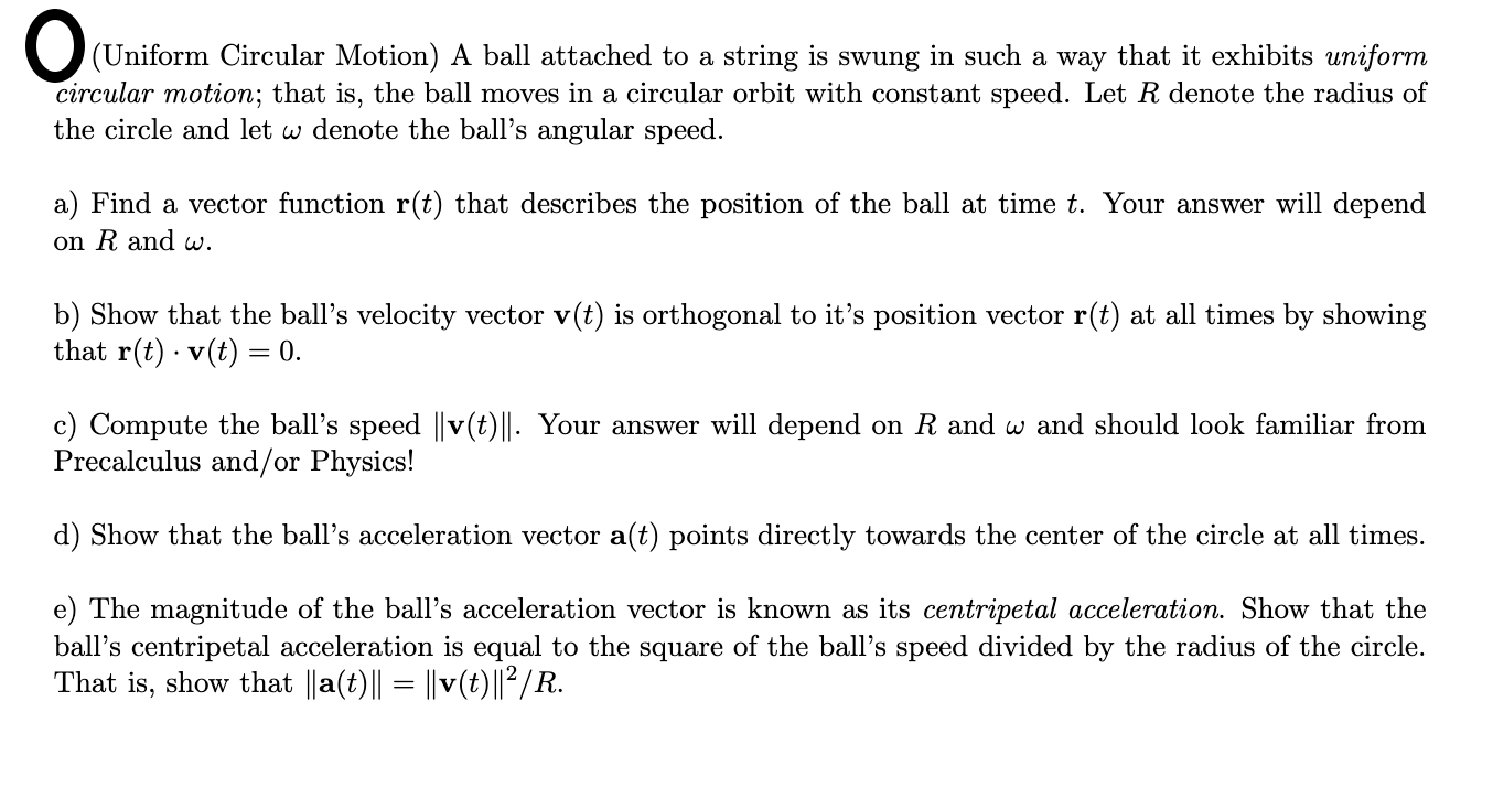 Solved O(Uniform Circular Motion) A ball attached to a | Chegg.com