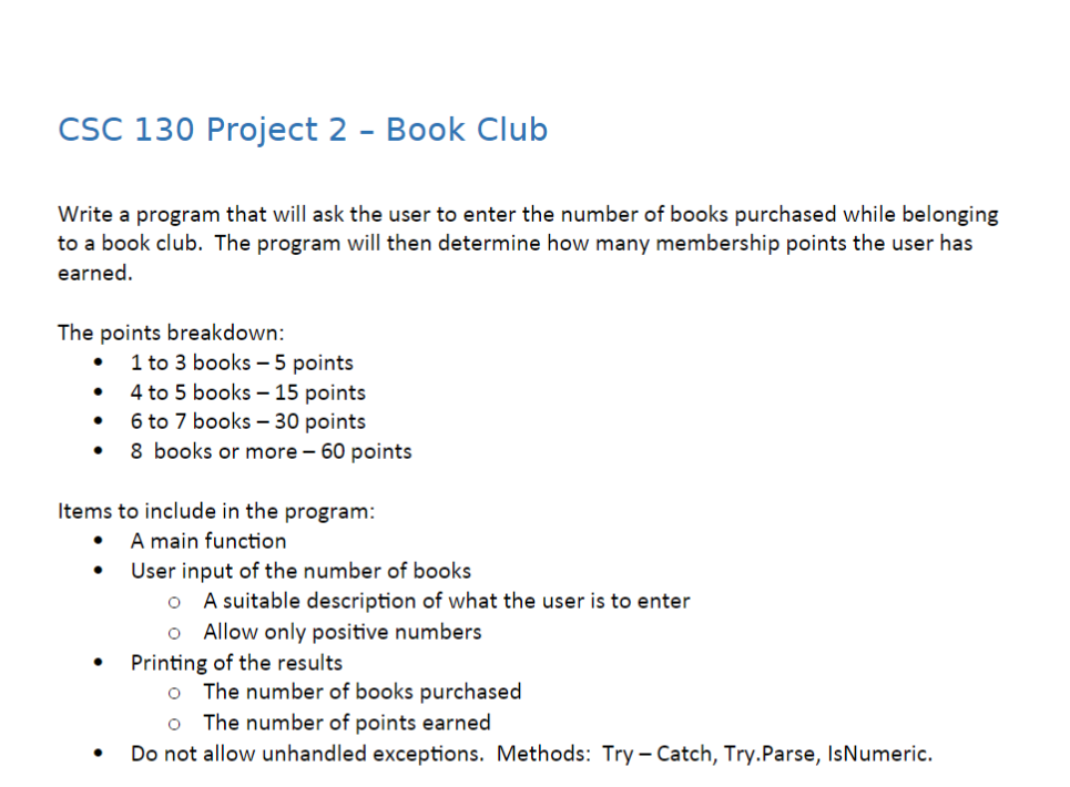 Solved CSC 130 Project 2 - Book Club Write a program that | Chegg.com