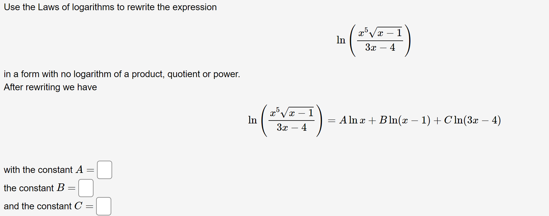 Solved Use the Laws of logarithms to rewrite the | Chegg.com