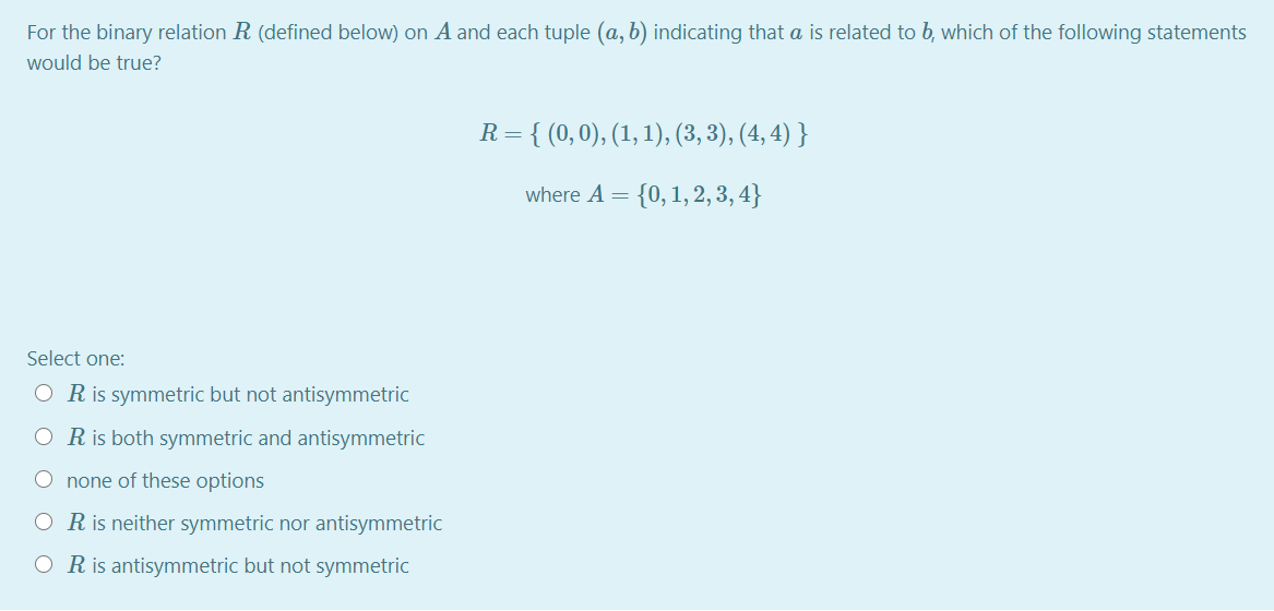 Solved For the binary relation R (defined below) on A and | Chegg.com