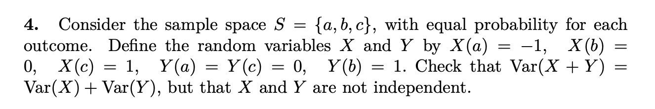 Solved Consider the sample space S={a,b,c}, ﻿with equal | Chegg.com