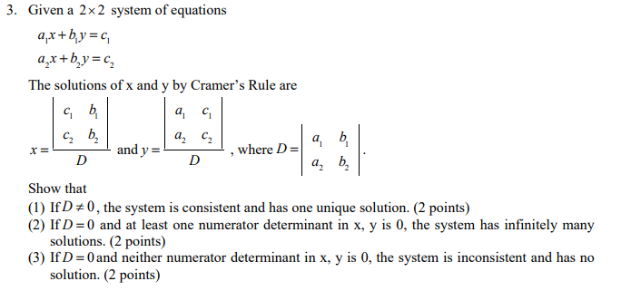 Solved 3. Given a 2x2 system of equations ax+b, y=c ax+b | Chegg.com