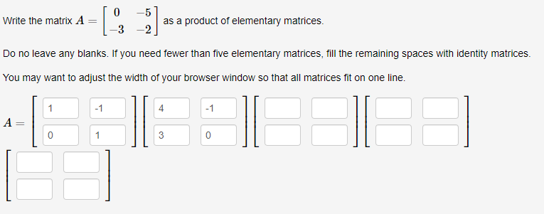Solved 0 Write the matrix A =[-93 as a product of elementary | Chegg.com