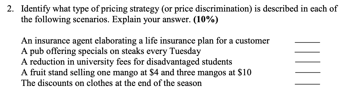 Solved 2. Identify what type of pricing strategy (or price | Chegg.com
