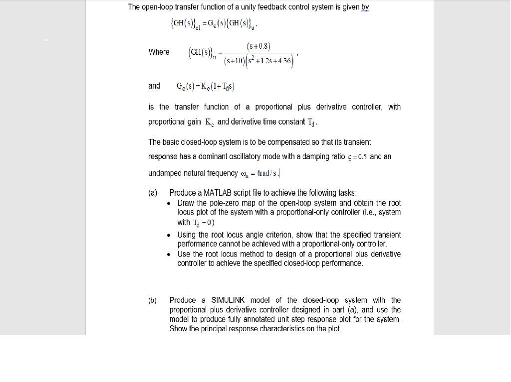 The open-loop transfer function of a unity feedback | Chegg.com