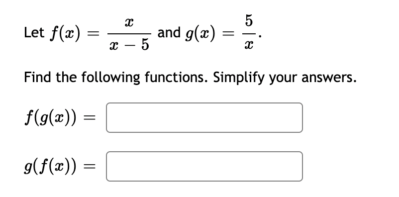 Solved Let f(x)=x−5x and g(x)=x5. Find the following | Chegg.com