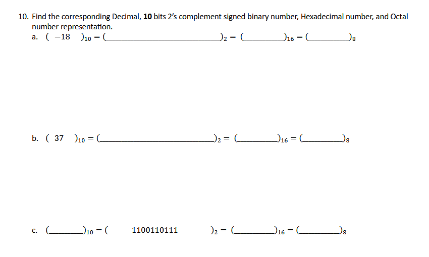 10. Find the corresponding Decimal, 10 bits 2's | Chegg.com