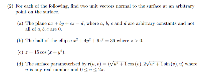 Solved (2) For each of the following, find two unit vectors | Chegg.com