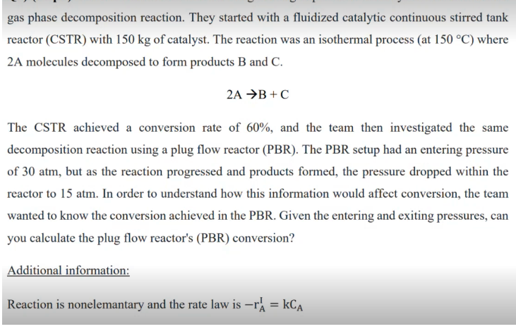 Solved gas phase decomposition reaction. They started with a | Chegg.com
